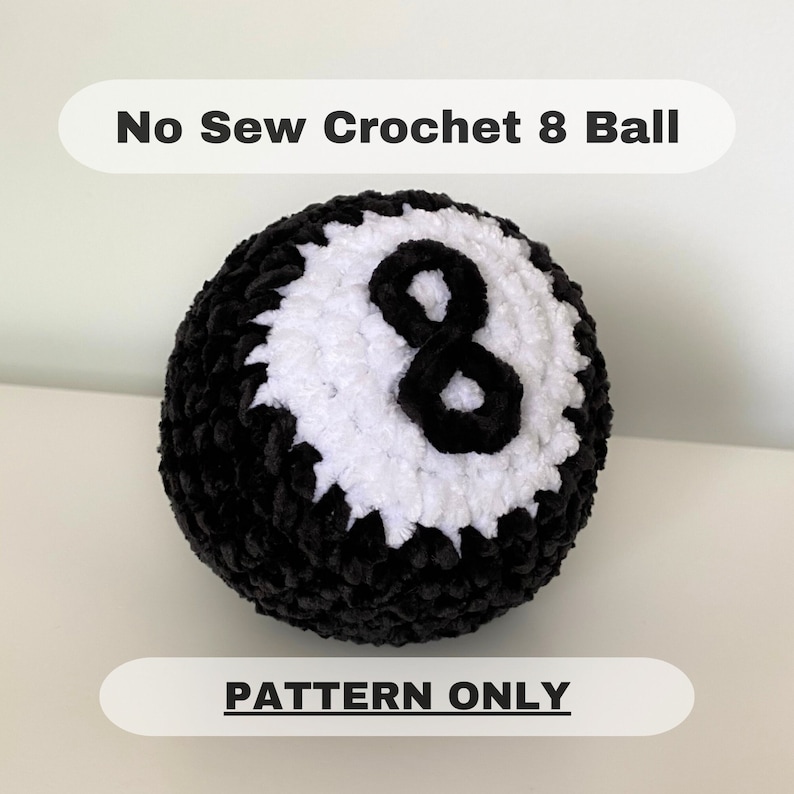 No Sew Crochet 8 Ball Pattern, No Sew Crochet Pattern, 8 Ball, Pattern ...