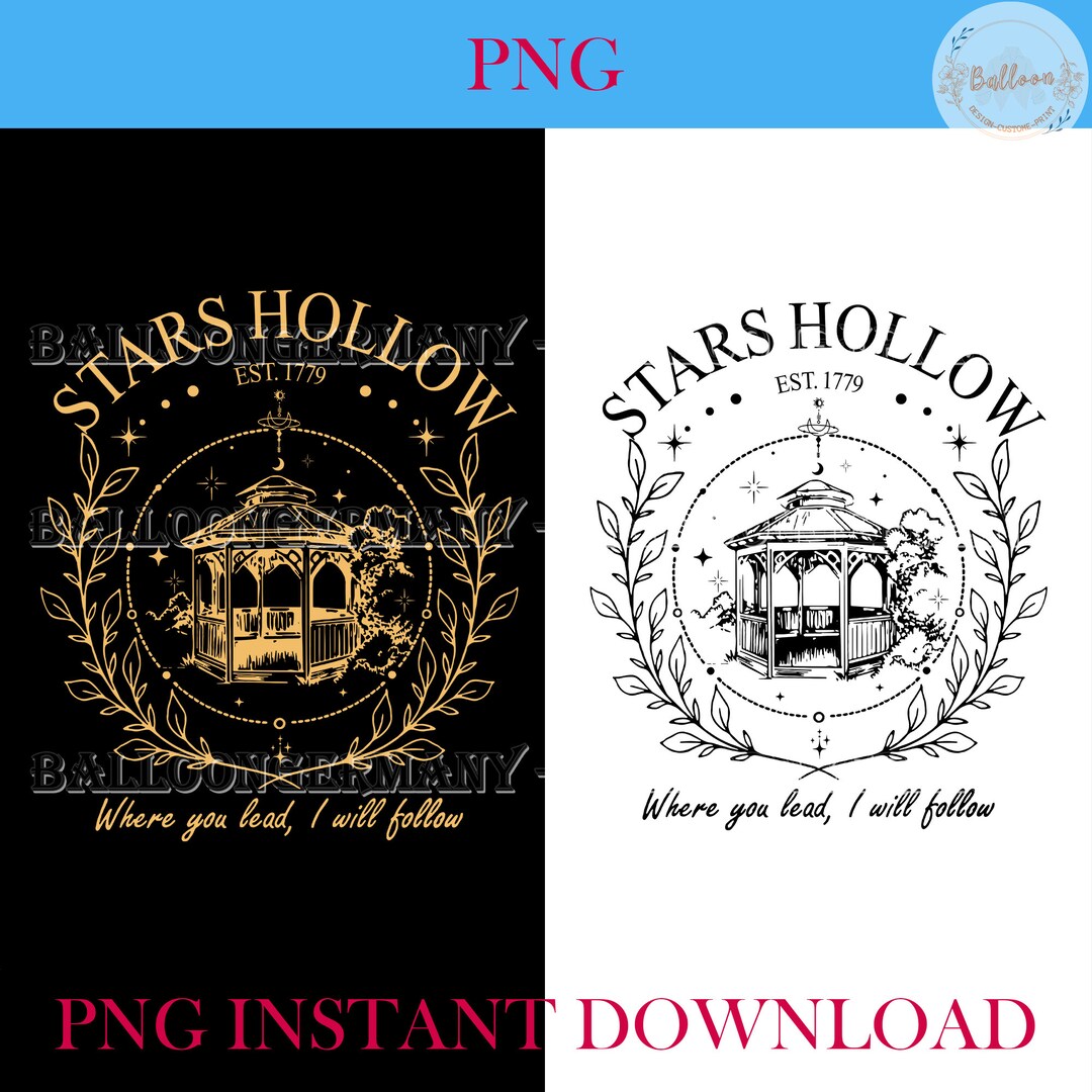 Stars Hollow Connecticut Png Where You Lead I Will Follow - Etsy