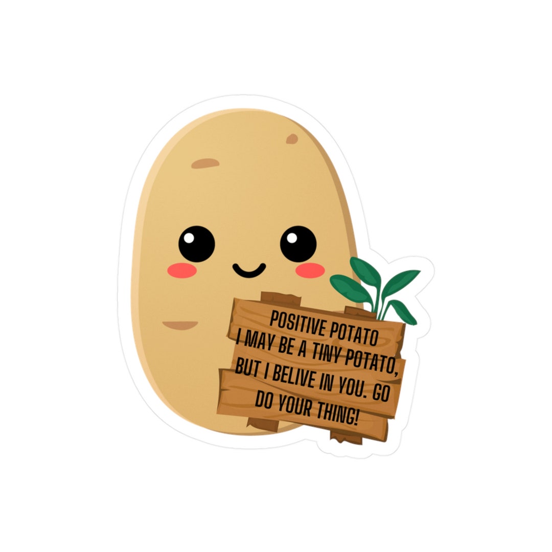Positive Potato Sticker | Water Bottle Sticker | Laptop Decal ...
