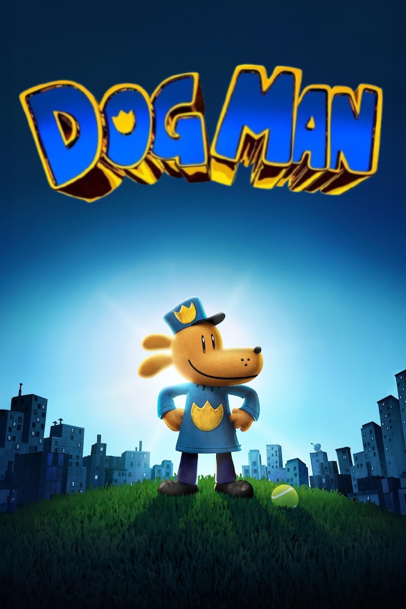 Dog Man Cartoon Movie Poster 2025 Kids Animated Movie Unframed 1077 ...