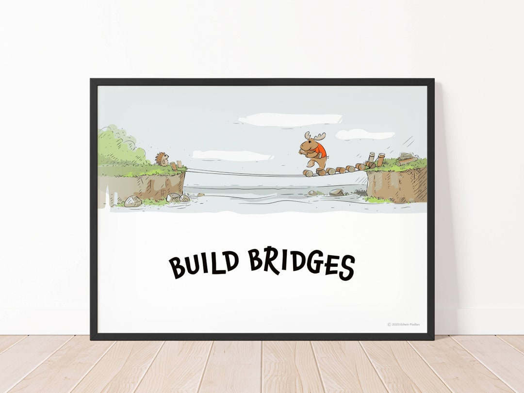 Build Bridges Digital Wall Art for Kid, Printable Bridge Illustrations ...