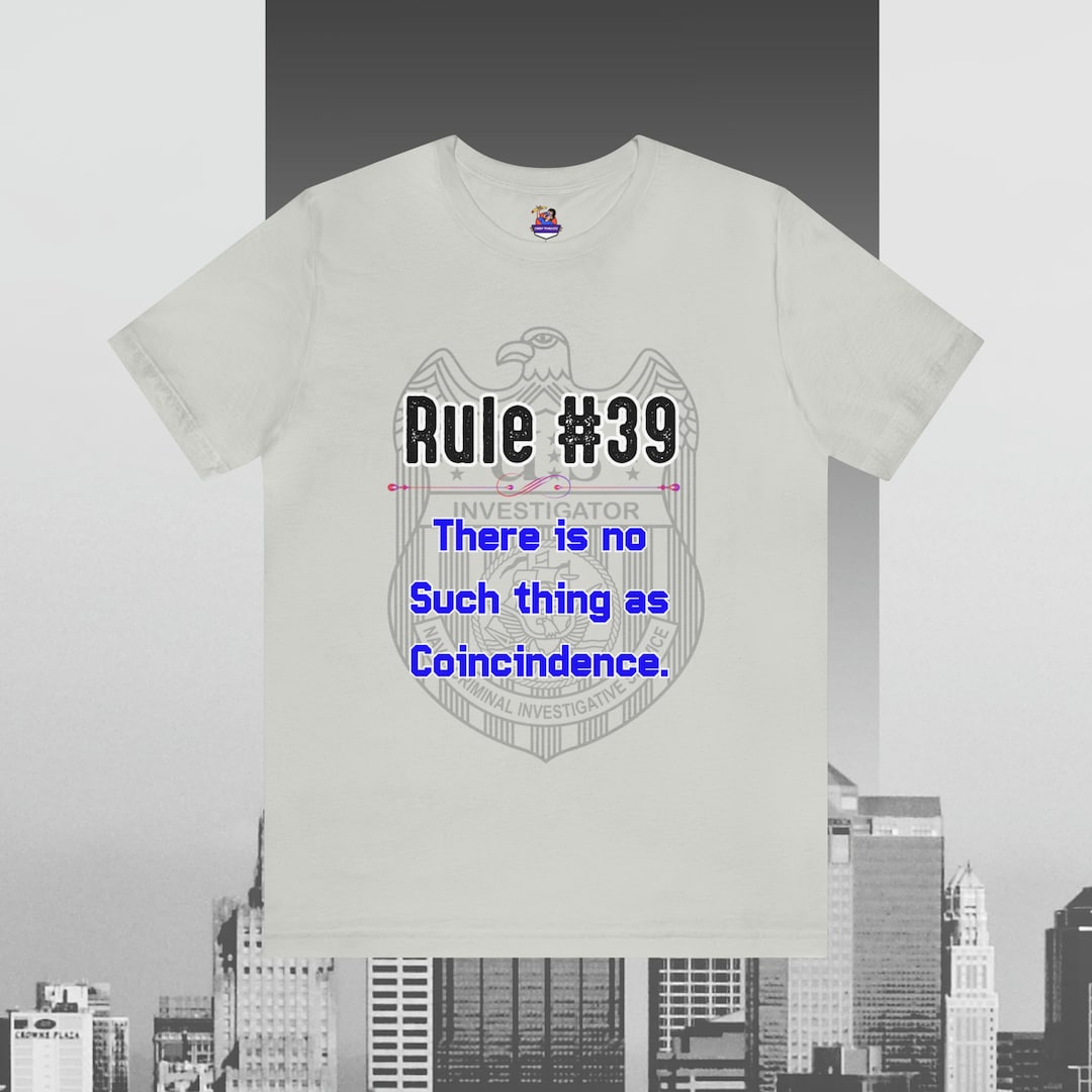 Rule #39 T-shirt: Investigator Badge Emblem - Unisex Cotton Tee - Etsy