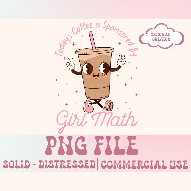 Girl Math PNG, Iced Coffee PNG, Girl Trendy PNG, Retro Png, Sublimation ...