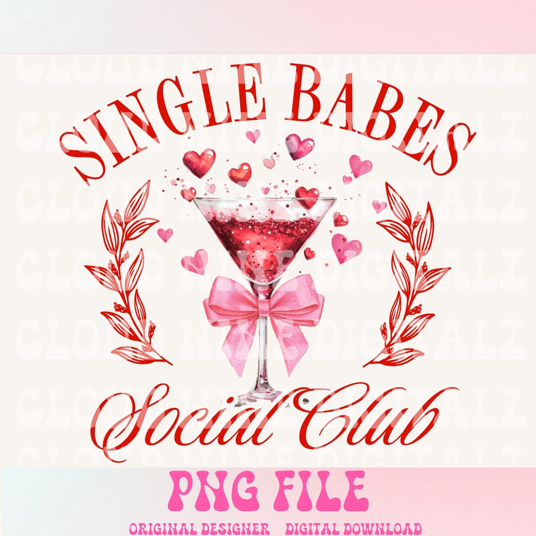 Single Babes Social Club,valentine Png,martini Png,valentine Cocktails ...