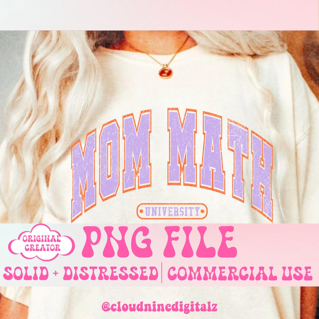 Mom Math University PNG Girl Math PNG Trendy PNG Retro Png Mama Png Mom ...