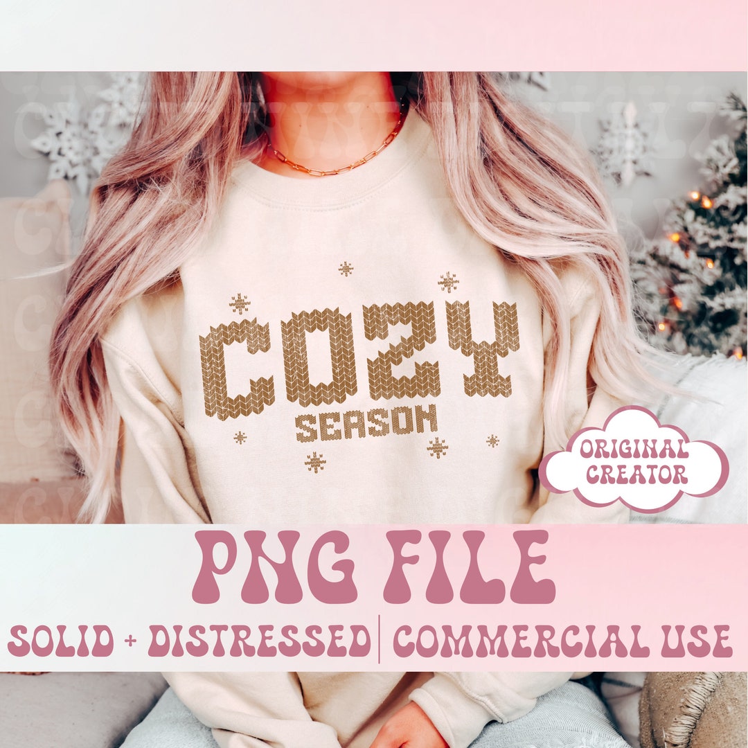 Cozy Season Png,sweater Weather Png,christmas Png,retro Png,cozy,fall ...