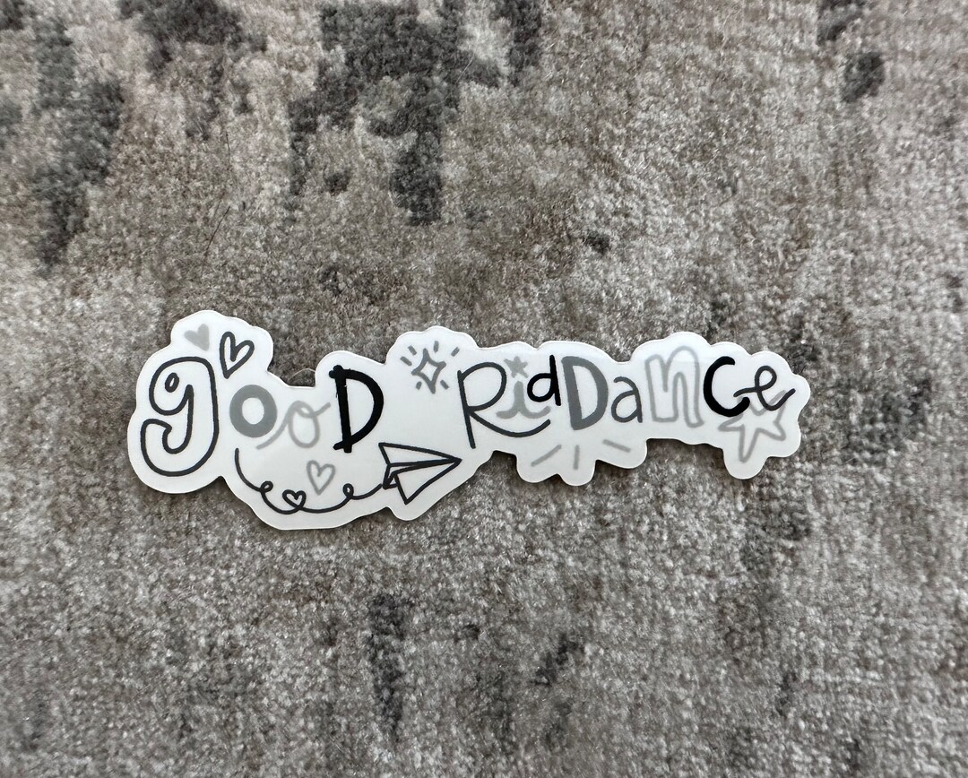 Good Riddance Sticker - Etsy