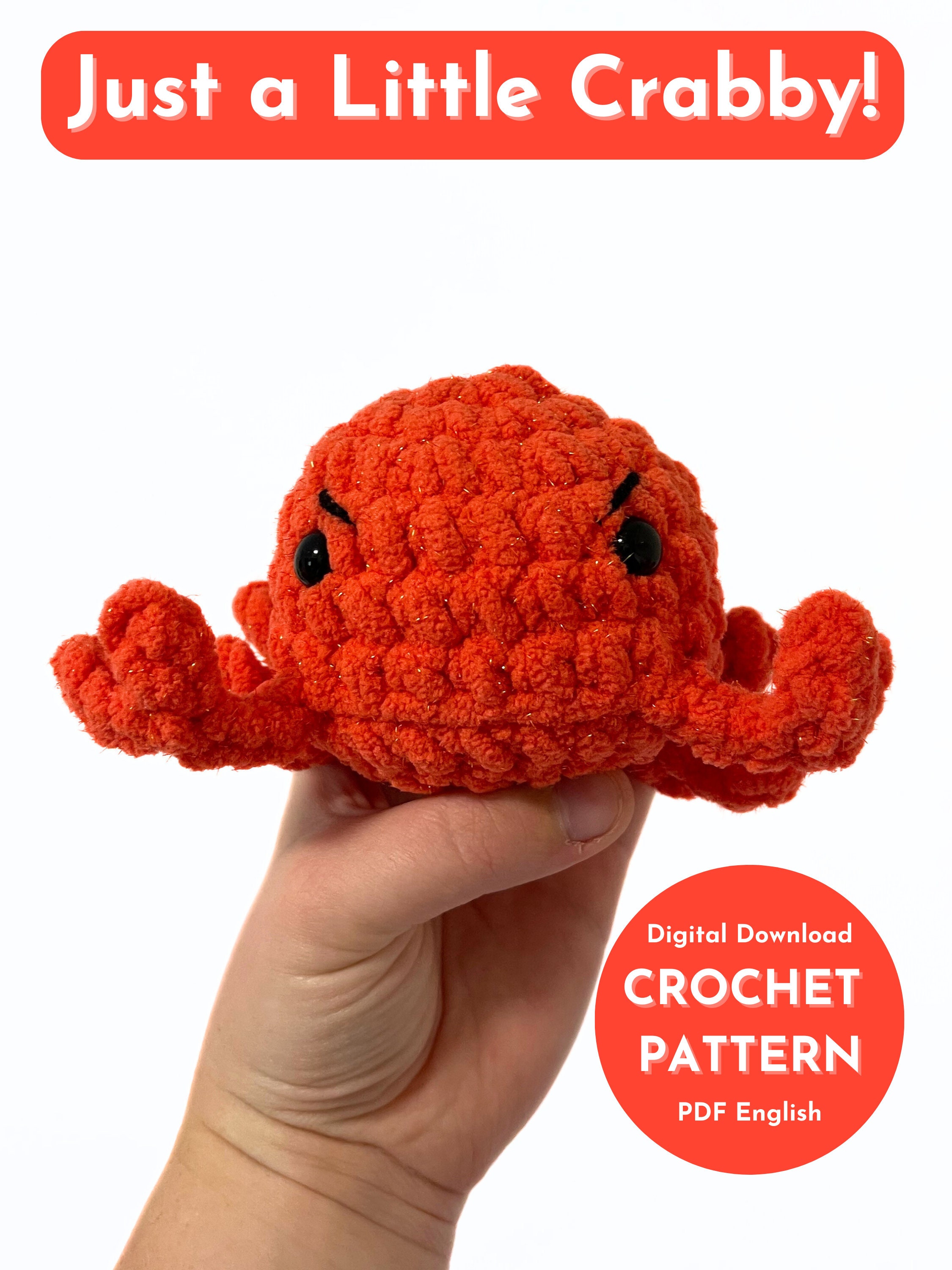 NO-SEW PATTERN Just a Little Crabby Crochet, Pdf Digital Crochet ...