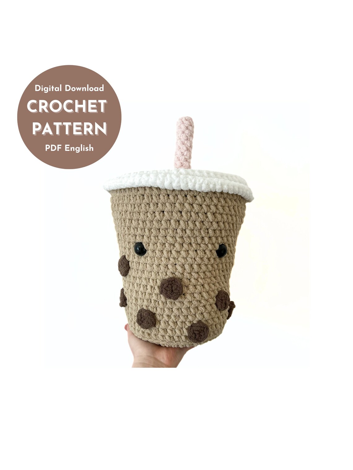 PATTERN Big Boba Bestie Crochet Pattern, Amigurumi Crochet Boba Pattern ...