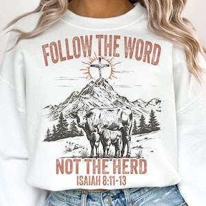 Follow the Word, Not the Herd PNG, Isaiah 8:11-13, Christian Country ...