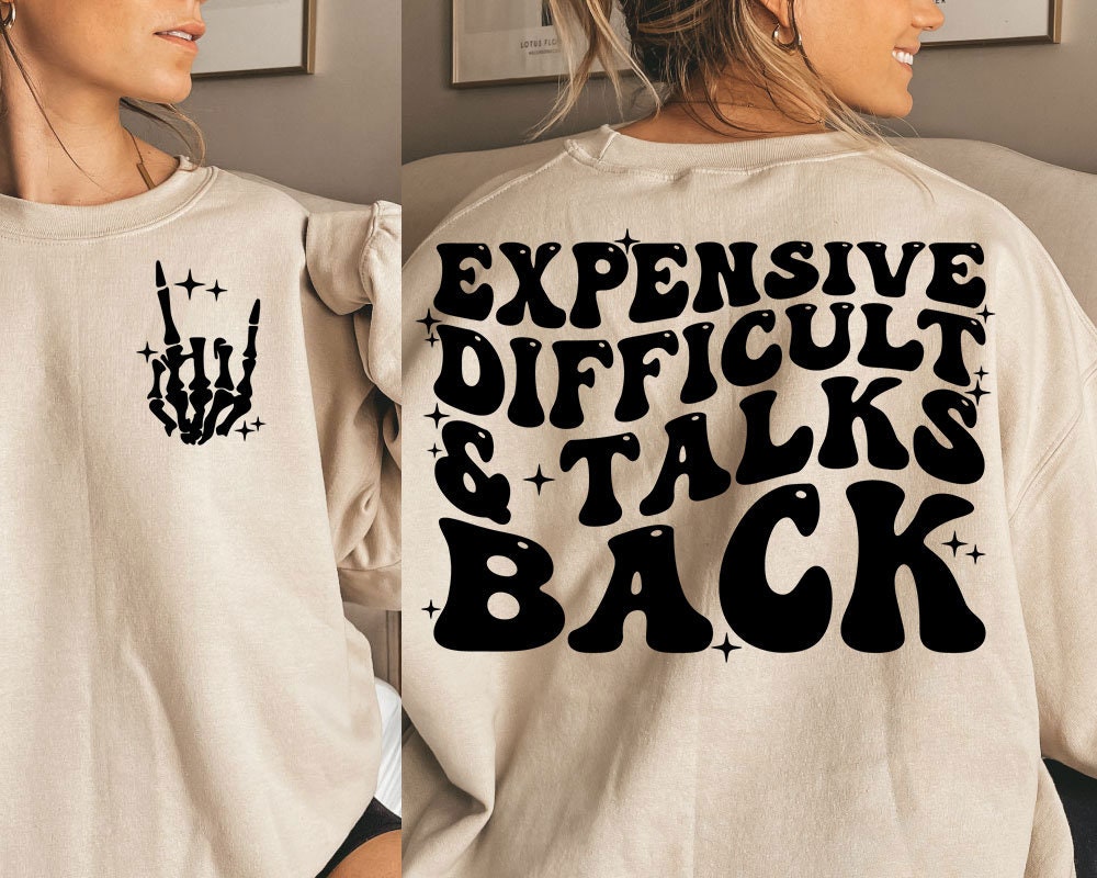 Expensive Difficult and Talks Back Svg, Expensive and Difficult Svg ...