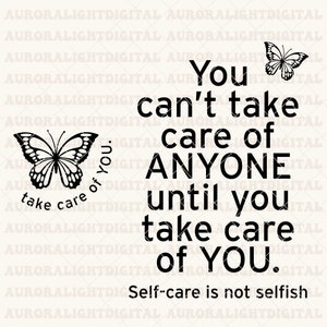 Take Care of You SVG PNG, Svg Cut Files for Cricut, Self Love Svg ...