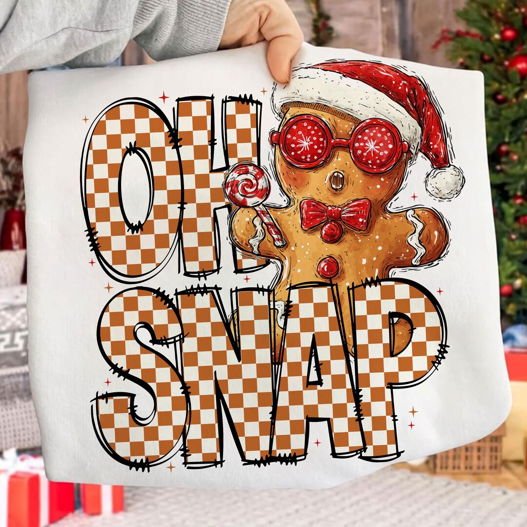 Oh Snap Gingerbread PNG, Funny Gingerbread Christmas, Oh Snap ...