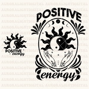 Positive Energy SVG PNG, Svg Cut Files for Cricut, Self Love Svg ...