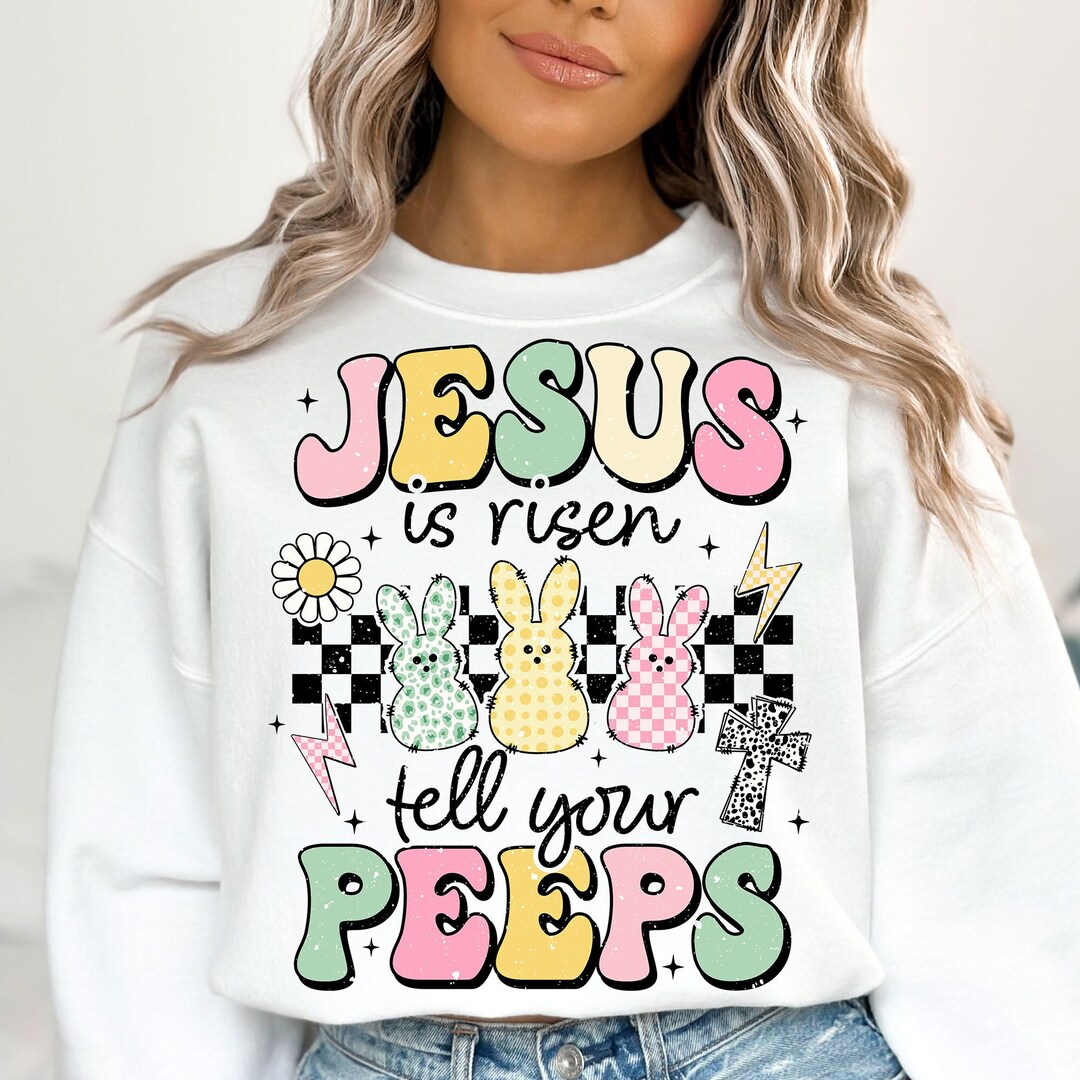 Jesus is Risen Tell Your Peeps PNG, Easter Png, Christian Png, Jesus ...