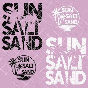 Sun Salt Sand SVG | Sun Salt Sand PNG | Beach Svg | Beach Png | Summer ...