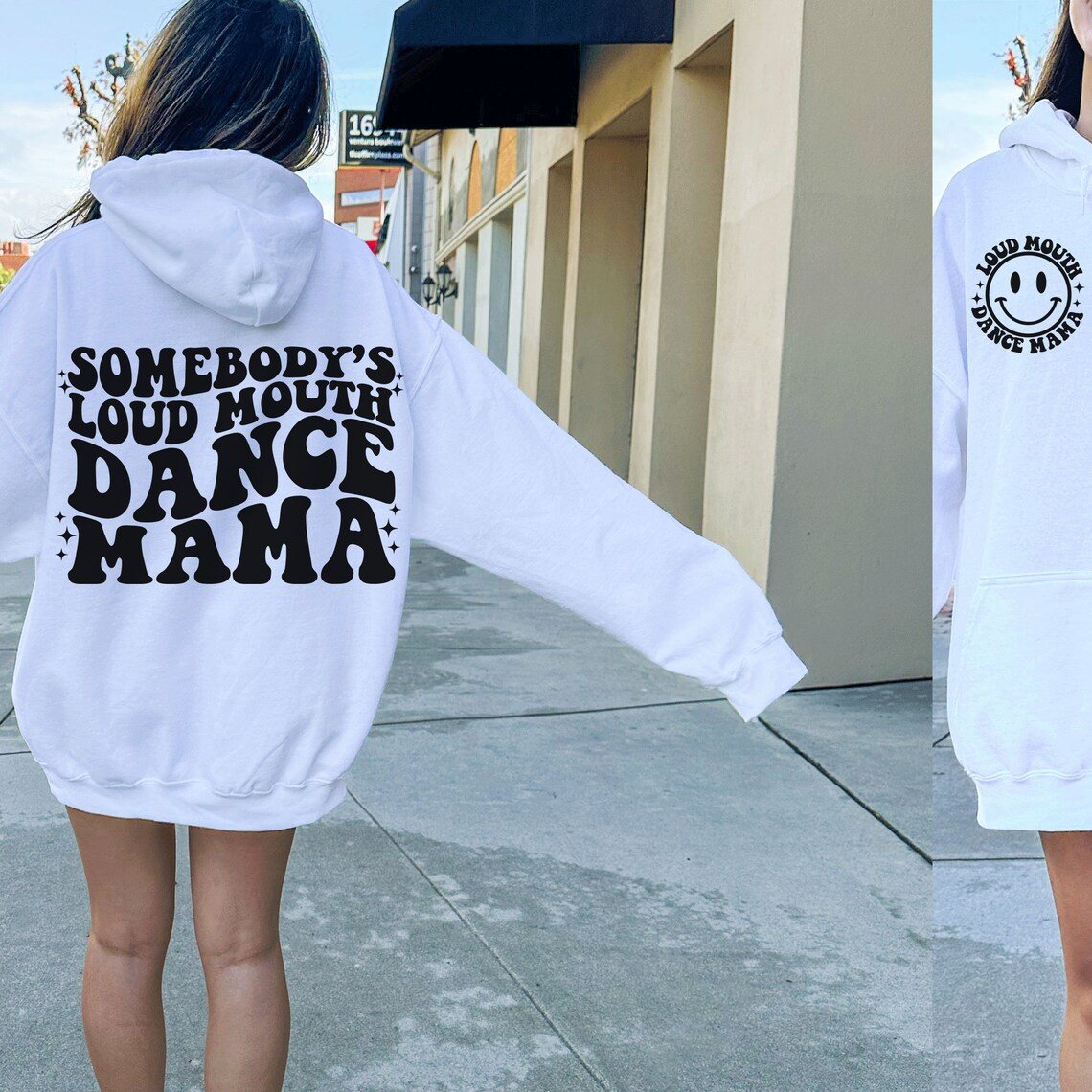Somebody's Loud Mouth Dance Mama Png Svg, Dance Mom Svg Png, Dance ...