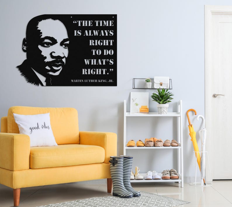 Martin Luther King, Jr. Inspirational Quote Metal Sign-laser Cut Metal ...