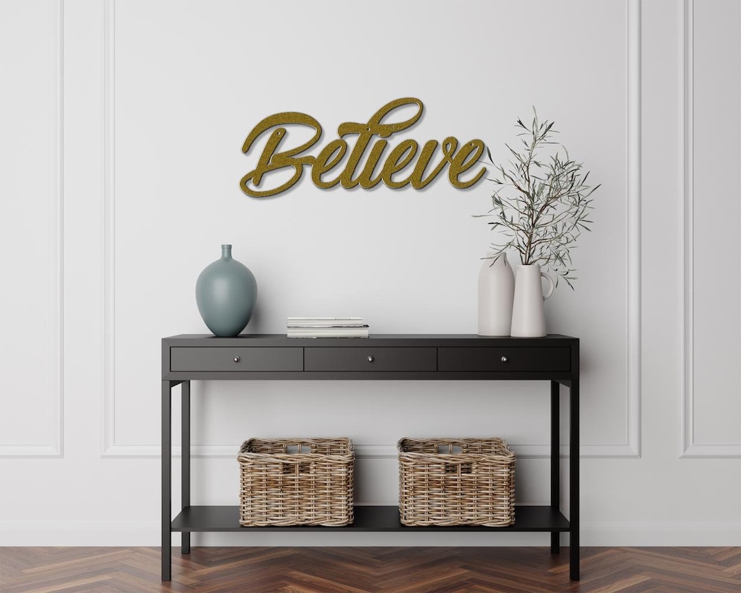 Believe Metal Script Word Art-inspirational Sign Will Brighten Any Room ...
