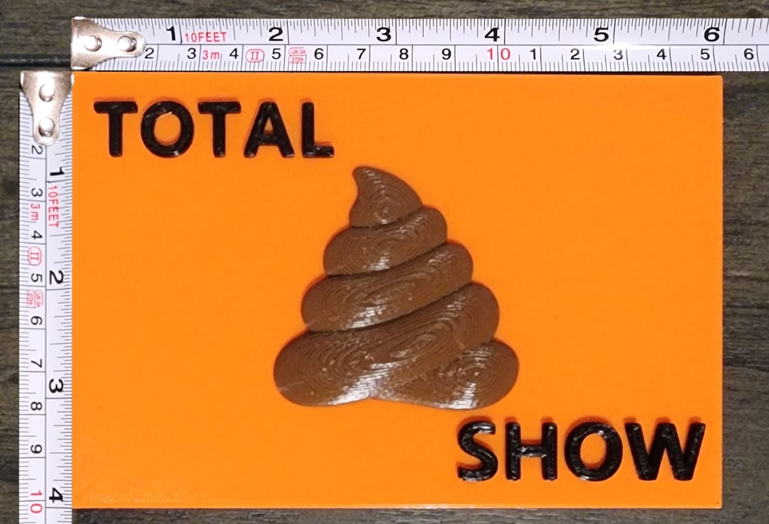 Total Poop Show Sign: 3D Printed Desk Decor - Etsy