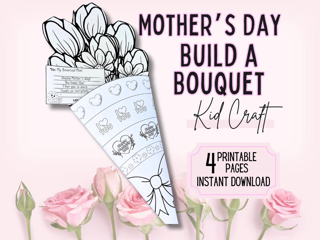 Mother's Day Build a Bouquet Kid Craft, Mother's Day Printable Craft ...