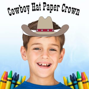 Cowboy Hat Paper Crown, Coloring Craft for Kids, Cowgirl & Cowboy ...
