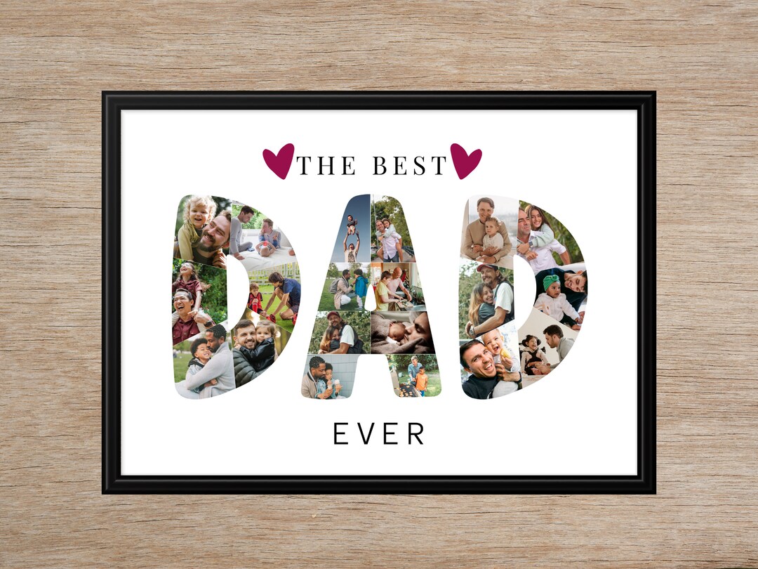 Printable Custom Birthday Photo Dad Collage, Best Dad Ever Template ...