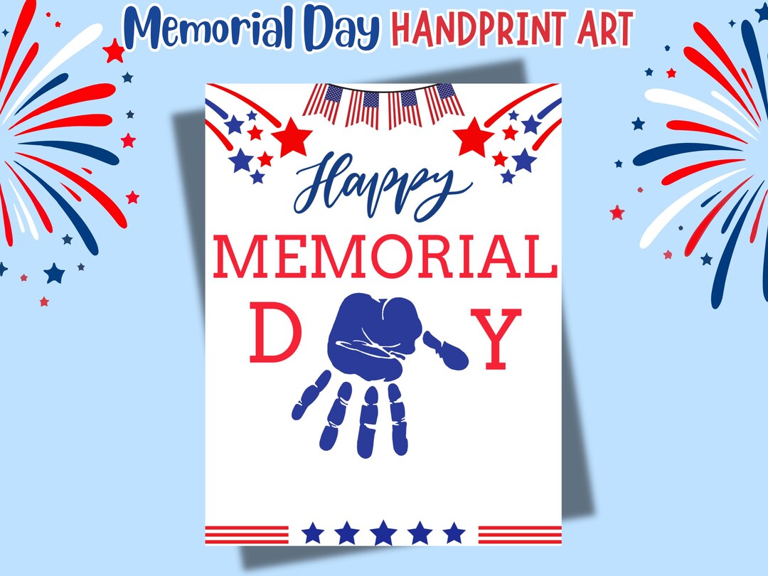 Happy Memorial Day Handprint Craft, Patriotic Handprint Art Keepsake ...