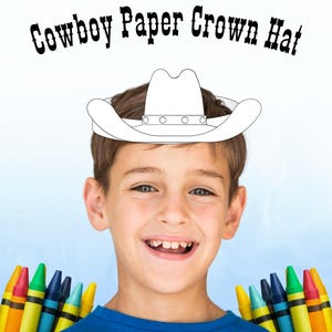 Cowboy Hat Paper Crown, Cowboy Hat Coloring Paper Crown Template, Wild ...
