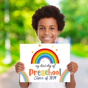 Editable Last Day of School Sign, Printable Preschool Graduation Sign ...