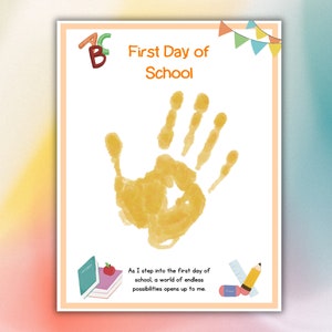 First Day of School Handprint Art Craft Back to School Printable First ...