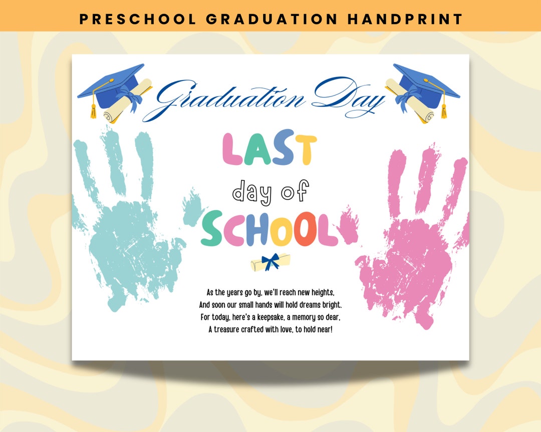 Last Day of School Handprint Art Craft, Kindergarten Preschool ...
