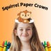 Squirrel Paper Crown Template, Fall Printable Paper Crown, Autumn Fall ...