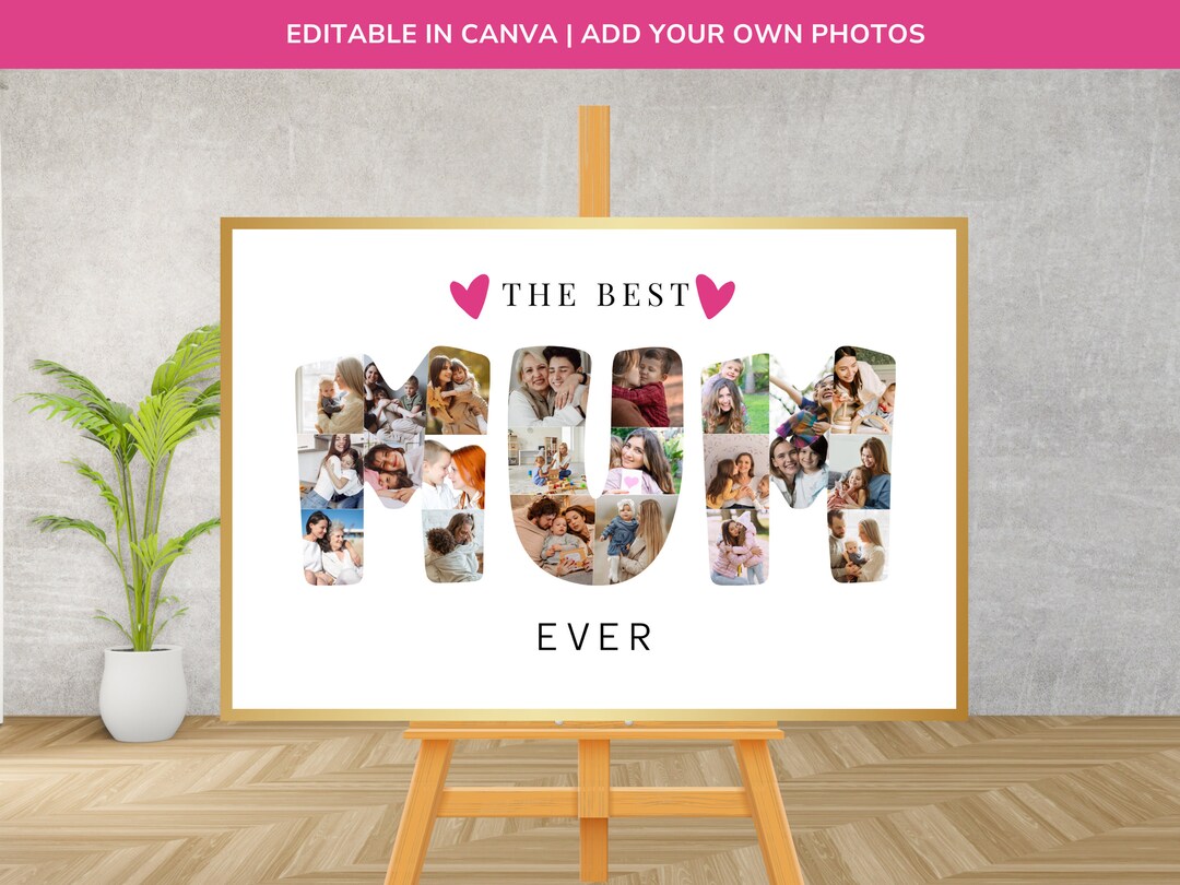 Best Mum Photo Collage, Custom Mum Photo Frame, Printable Mom Gift ...