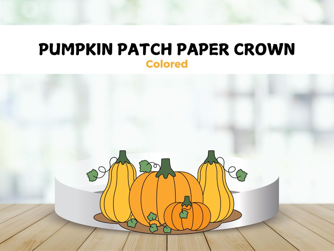 Pumpkin Patch Paper Crown Template, Thanksgiving Autumn Party, Paper ...