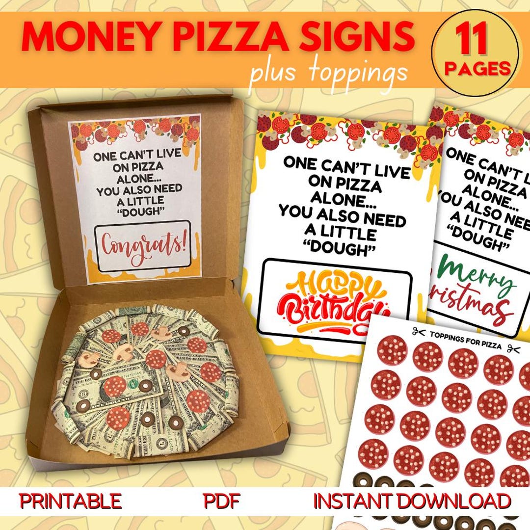 Printable Money Pizza Sign Bundle, Birthday Money Gift Idea, Birthday ...