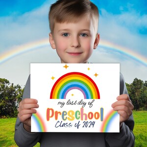 Editable Last Day of School Sign, Printable Preschool Graduation Sign ...