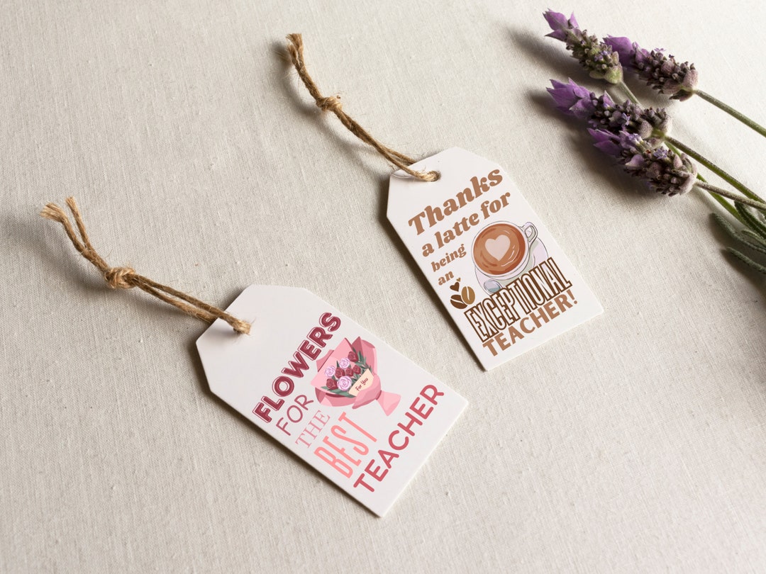 Teacher Appreciation Gift Tags, Printable Teacher Appreciation Week ...