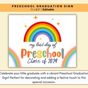 Editable Last Day of School Sign, Printable Preschool Graduation Sign ...