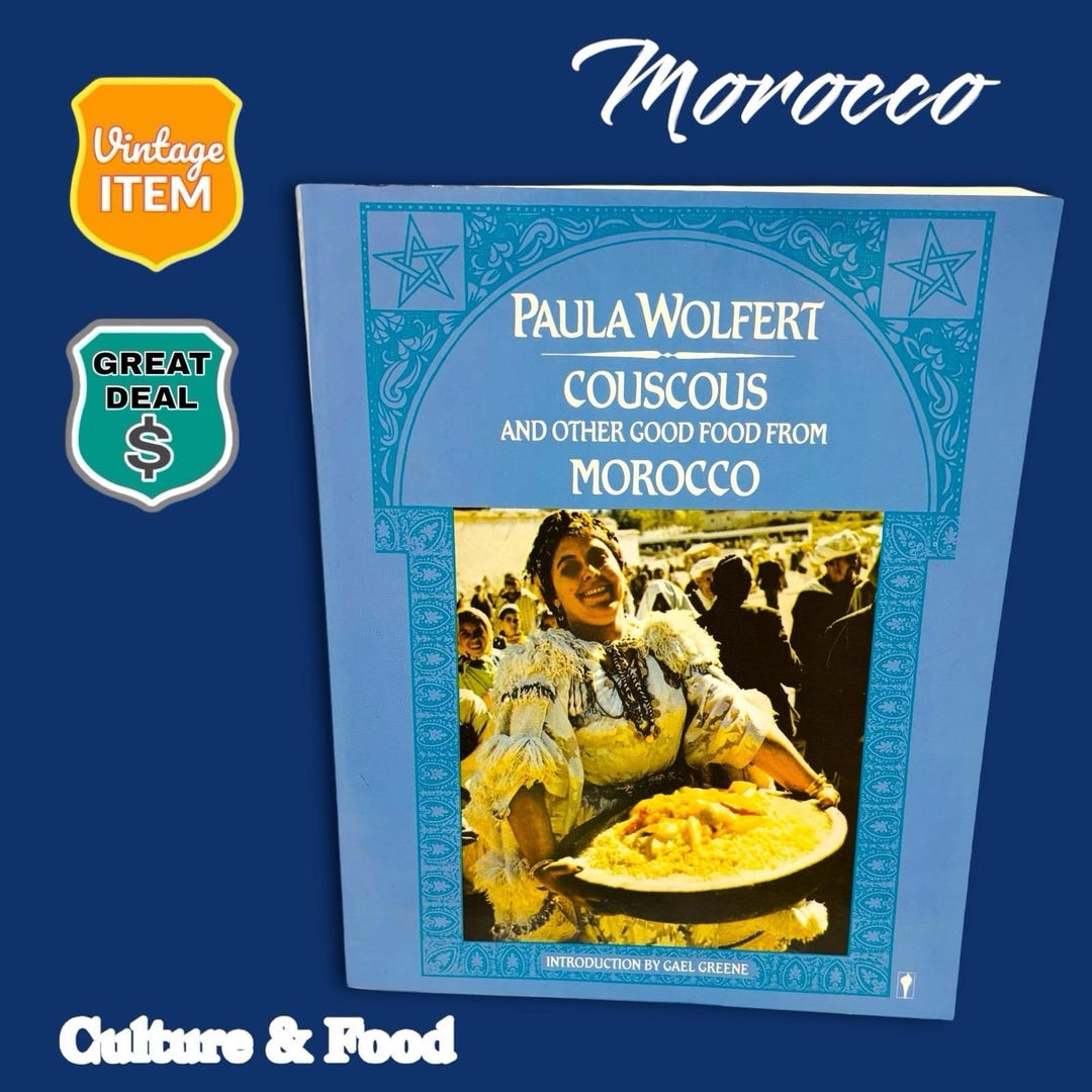 Couscous & Other Good Food From Morocco by Paula Wolfert (1987, Trade ...