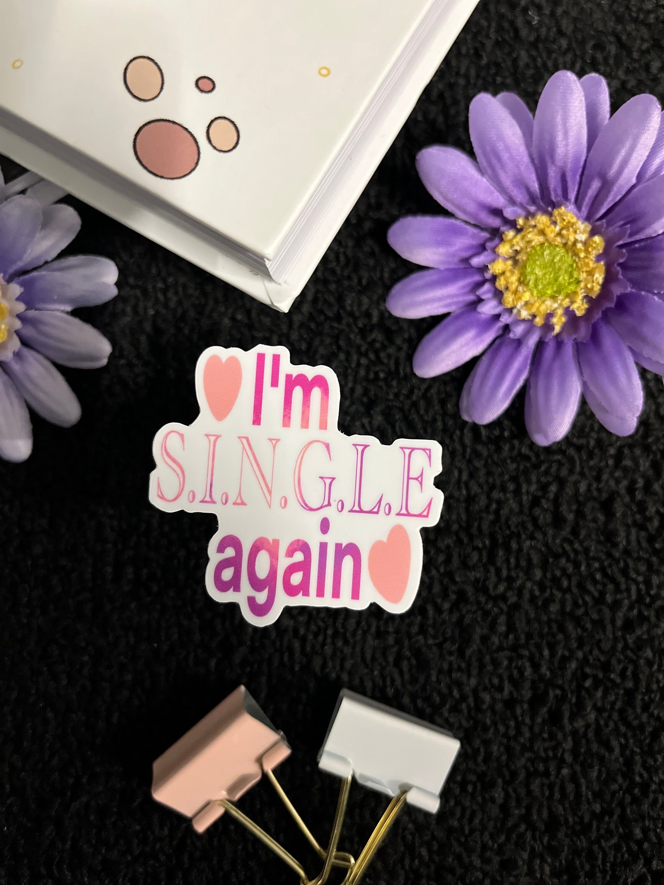 I'm Single Again Sticker Vinyl Stickers Funny Sticker Single Status ...