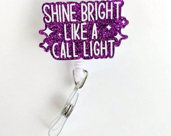 Shine Bright Like A Call Light Badge Reel - Etsy