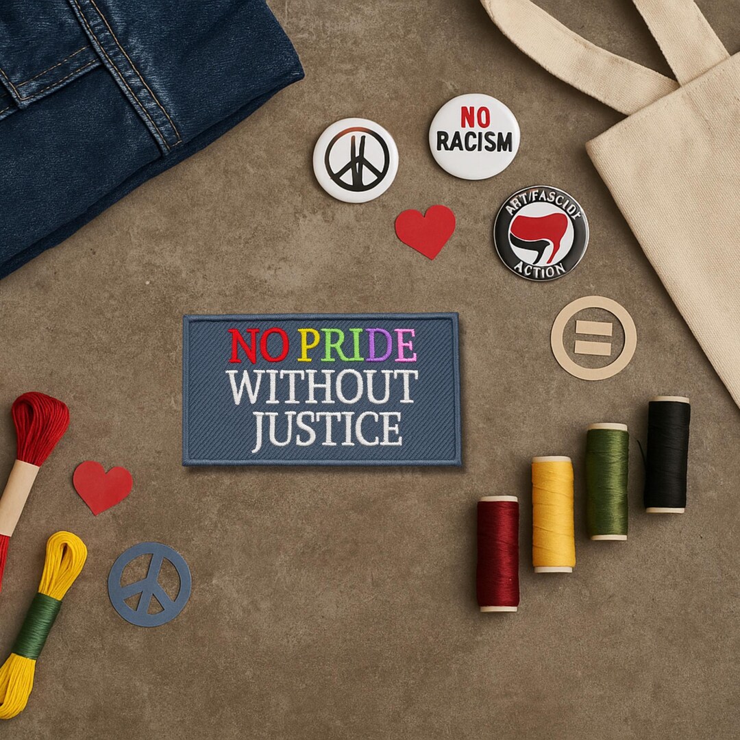 No Pride Without Justice Patch: LGBTQ+ Activism Embroidered Applique - Etsy