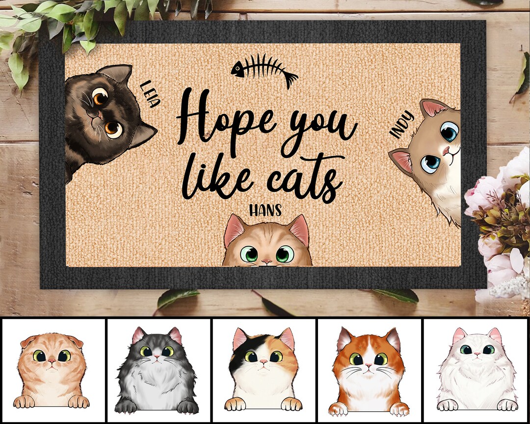 Custom Cat Welcome Mat, Hope You Like Cats Doormat, Personalized Cat ...