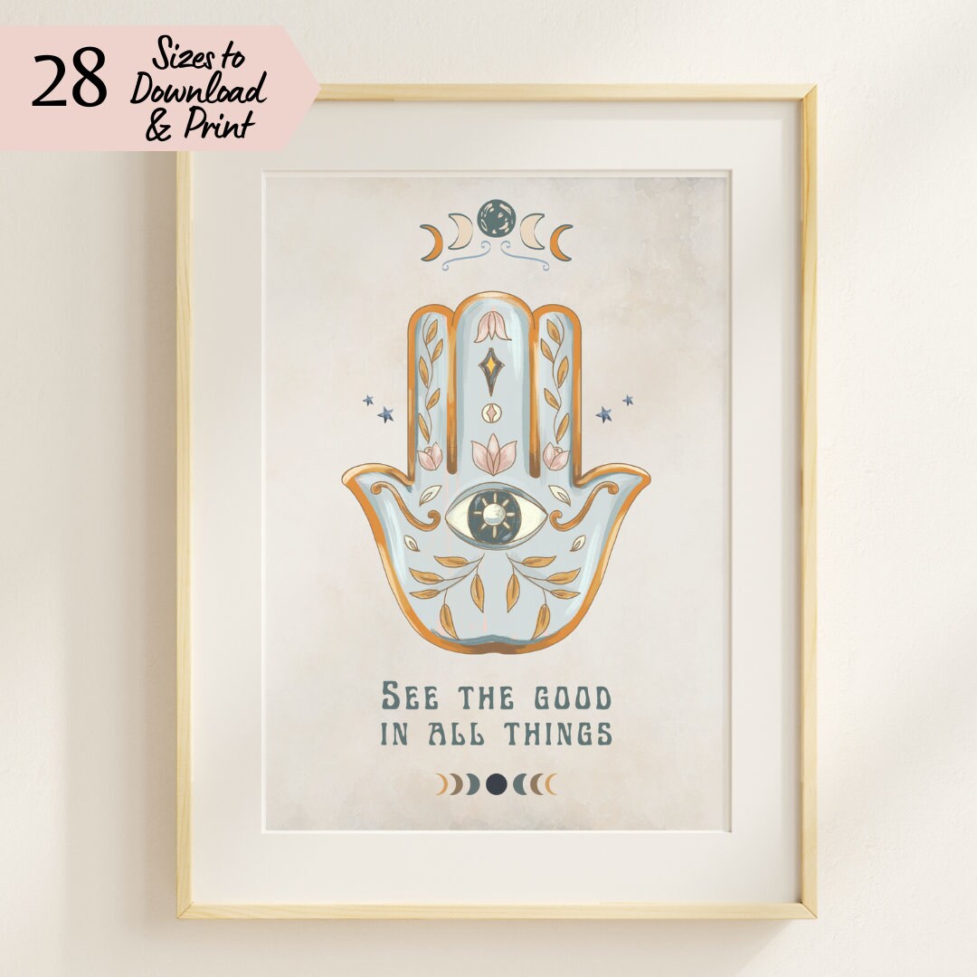 Hamsa Wall Art Instant Digital Download, See the Good in All Things ...