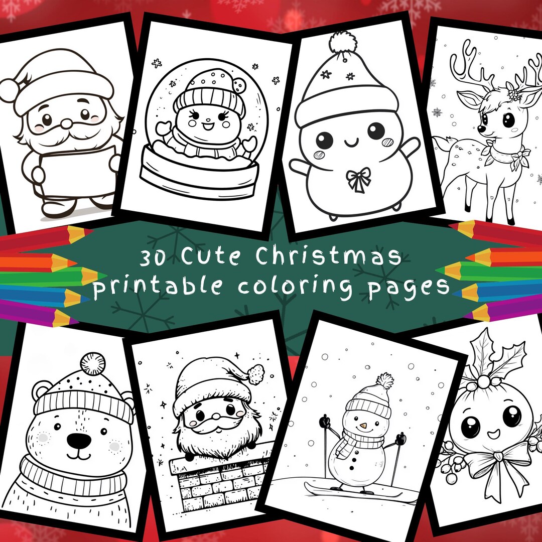 30 Printable Cute Christmas Coloring Pages for Kids, Toddlers ...