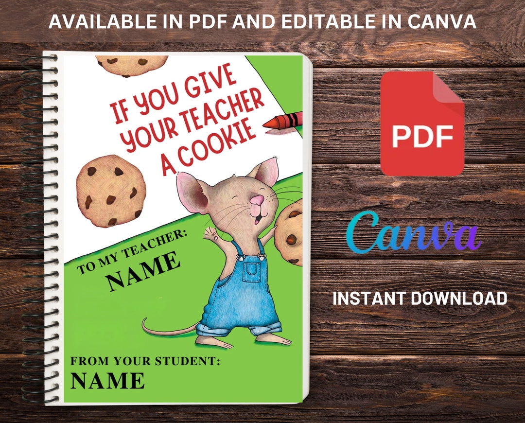 If You Give Your Teacher a Cookie, Teacher Appreciation Gift End of ...