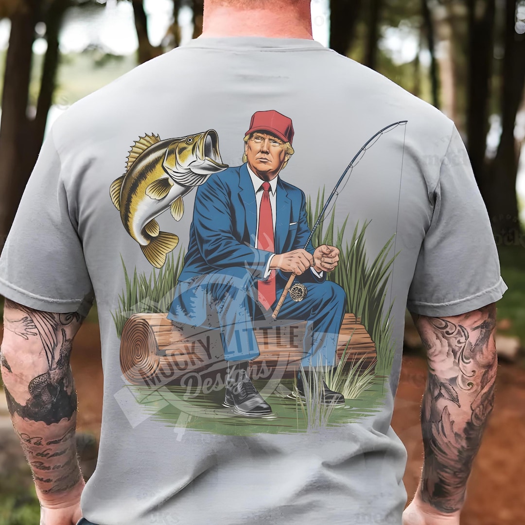 Fishing Trump Png Trump Fishing Sublimation Bass Fishing Png Trump ...