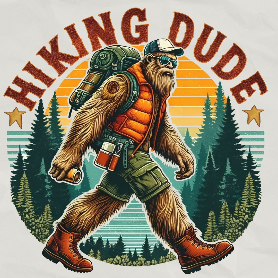 Bigfoot Hiking Dude PNG | Hiking Funny Png | Outdoorsy Humour Png ...
