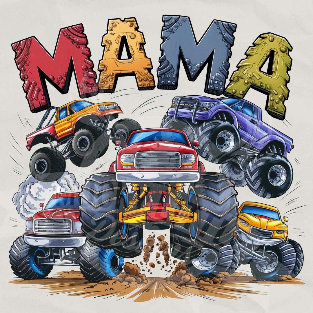Mama Monster Truck Png Monster Truck Mama Png Girls Monster Truck Image ...